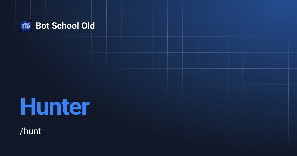 Hunter | Bot School Old